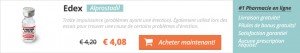 Acheter edex sans ordonnance. Edex 10mg en ligne